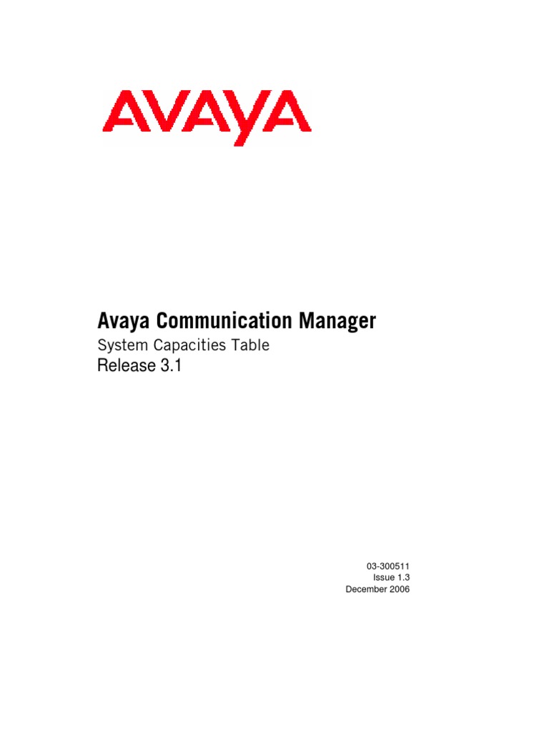 Avaya Communication Manager: System Capacities Table Release 3.1 | PDF ...
