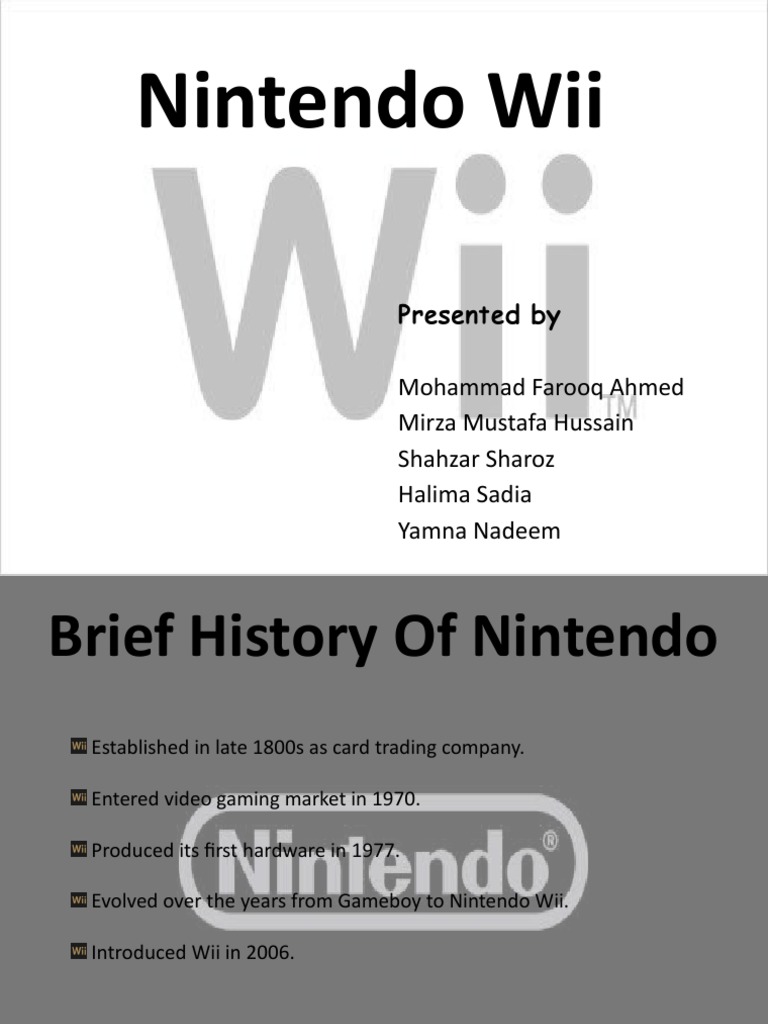 Nintendo Wii Final Presentation | PDF | Nintendo | Wii