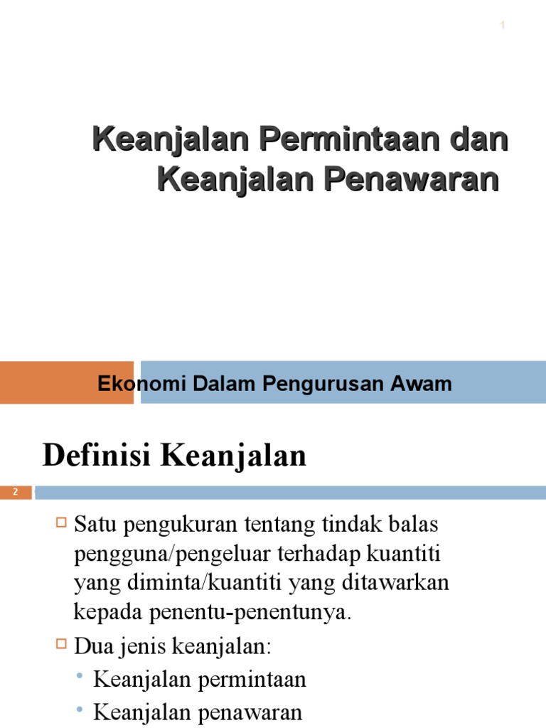 Keanjalan Permintaan & Keanjalan Penawaran | PDF