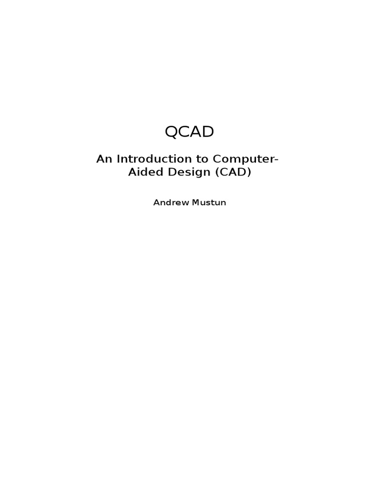An Introduction To Computer-Aided Design (CAD) : Andrew Mustun ...