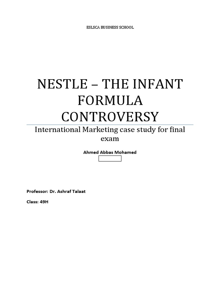 Nestle - The Infant Formula Controversy: International Marketing Case ...