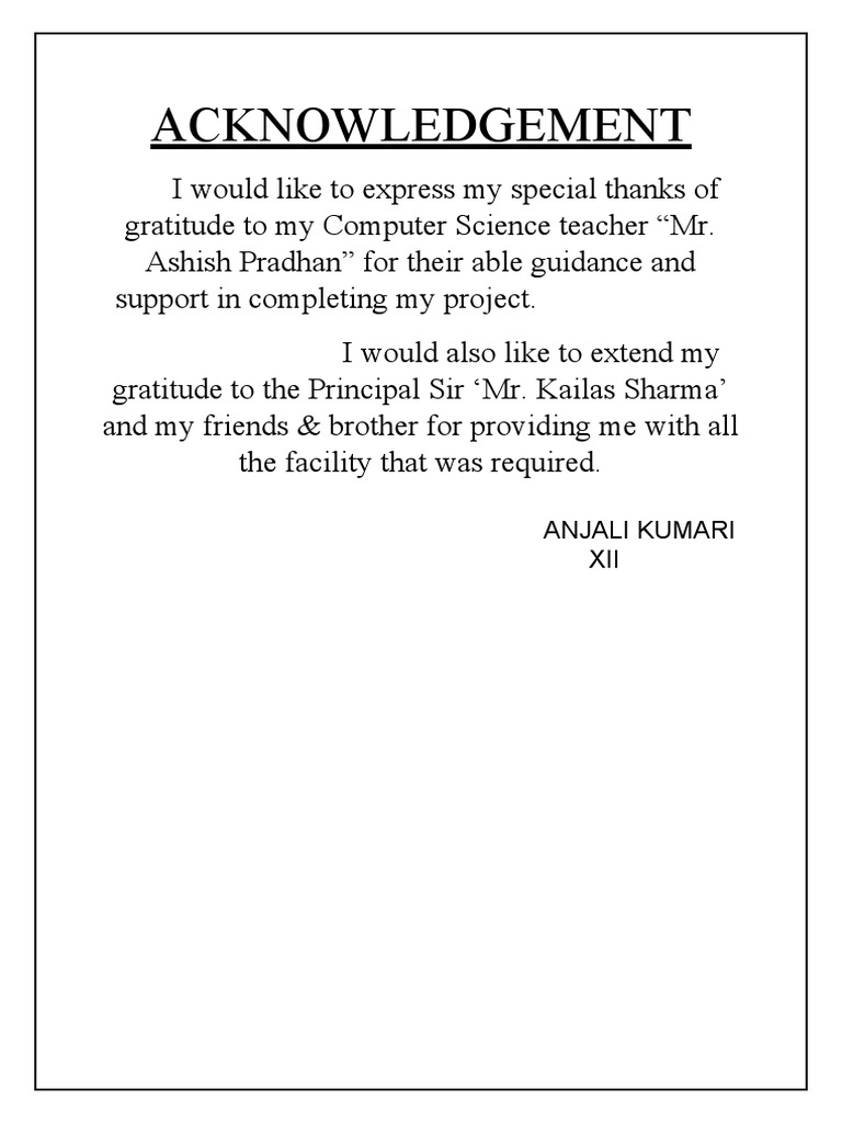 ACKNOWLEDGEMENT I Would Like To Express My Special Thanks of Gratitude ...