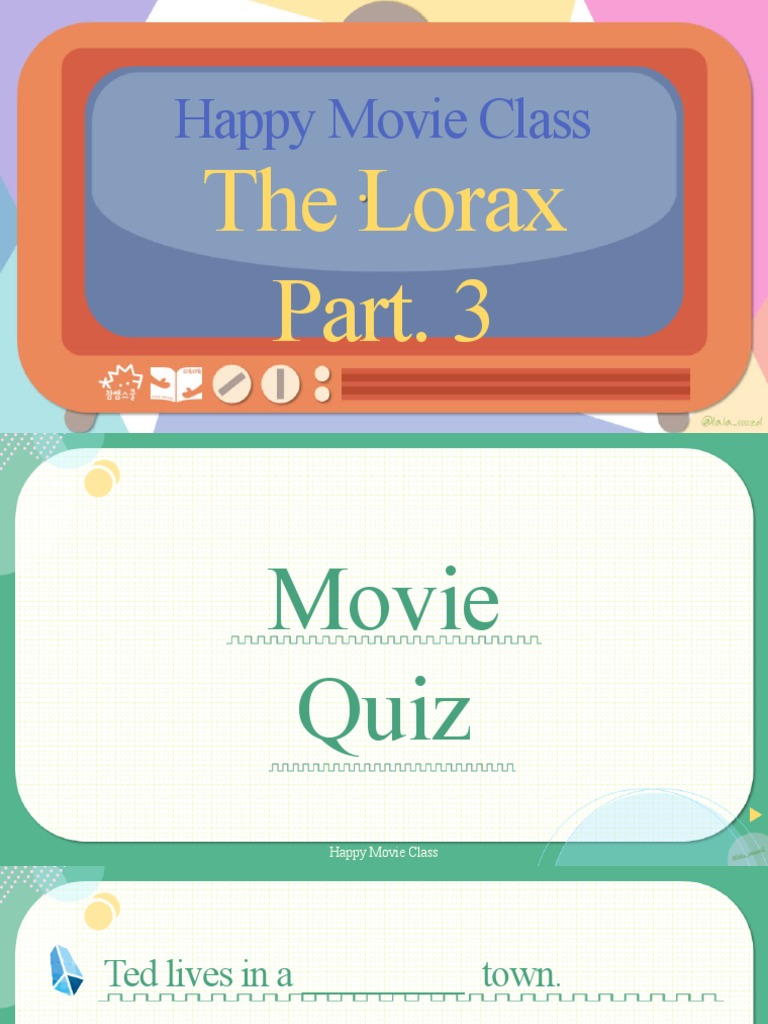 Lorax Movie Quiz and Review | PDF | Travel