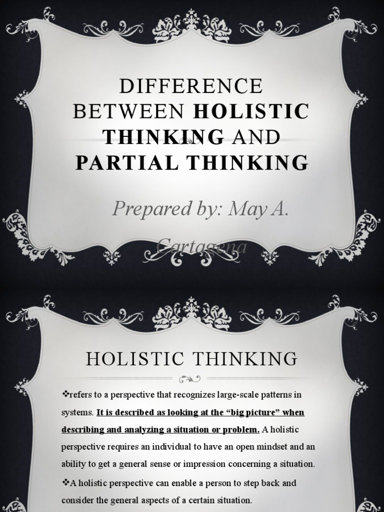 Holistic vs. Partial Thinking Explained | PDF