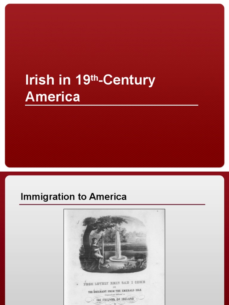 Irish in 19th-Century America PowerPoint 1 | PDF | History