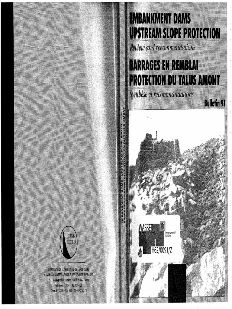 ICOLD - B091 Embankment Dams. Upstream Slope Protection - Review ...