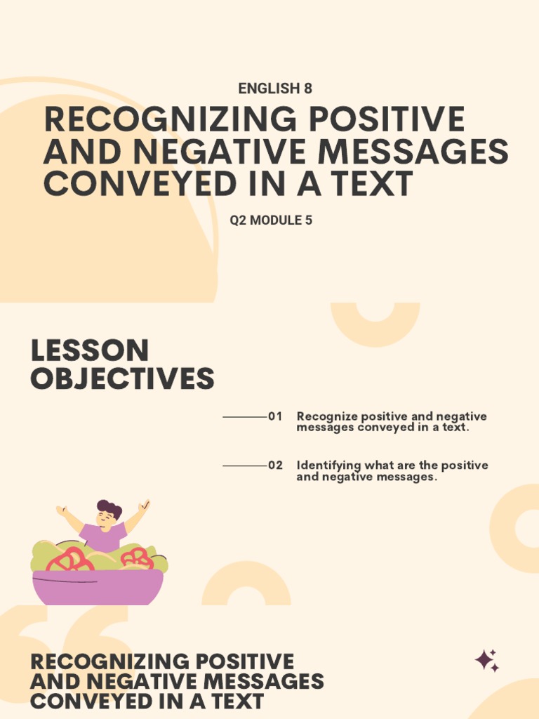 Q2 Module 5 Recognizing Positive and Negative Messages Conveyed in A Text | PDF | Communication ...