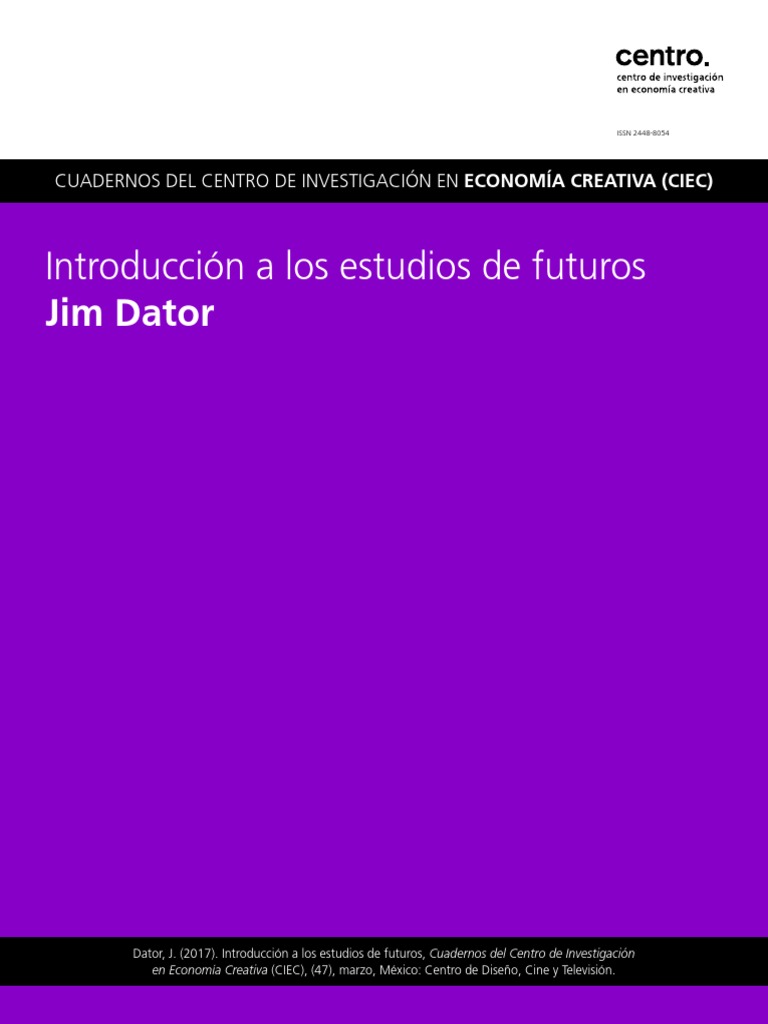 Jim-Dator. Introducción A Los Estudios de Futuros | PDF | Crecimiento ...