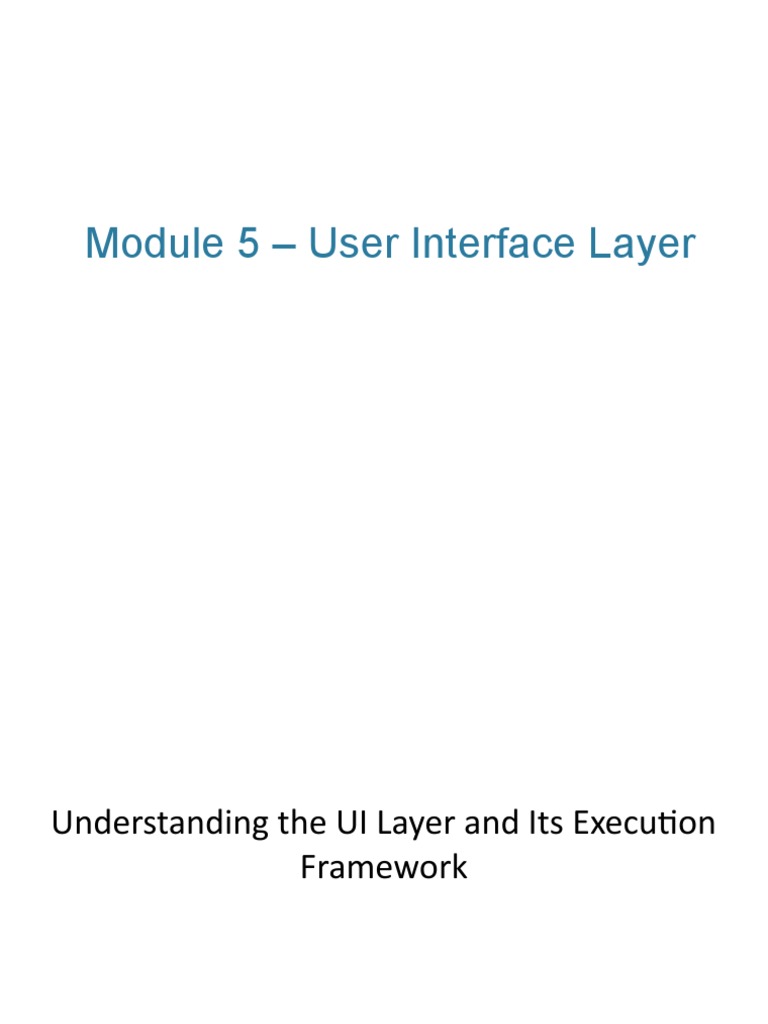 Module 5 - User Interface Layer | Download Free PDF | User Interface ...