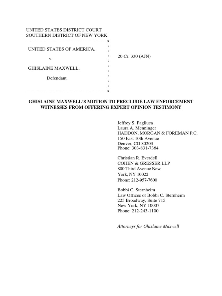 Ghislaine Maxwell'S Motion To Preclude Law Enforcement Witnesses From ...