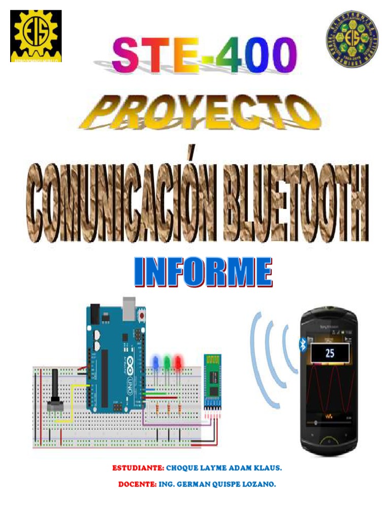 Proyecto (Informe) Ste-400 Choque Layme Adam Klaus. | PDF | Bluetooth | Arduino