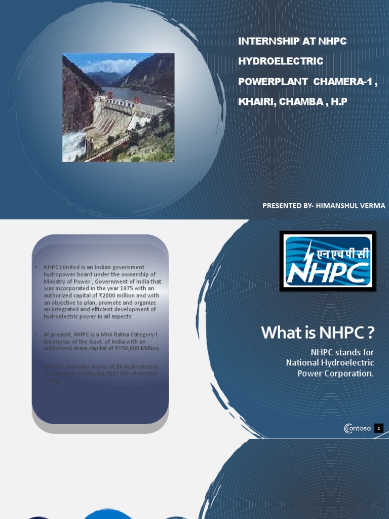 NHPC Chamera-1 Internship Overview | PDF | Hydroelectricity | Power Station