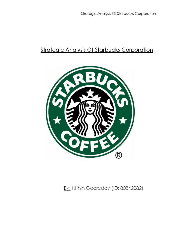 Strategic Analysis of Starbucks | PDF