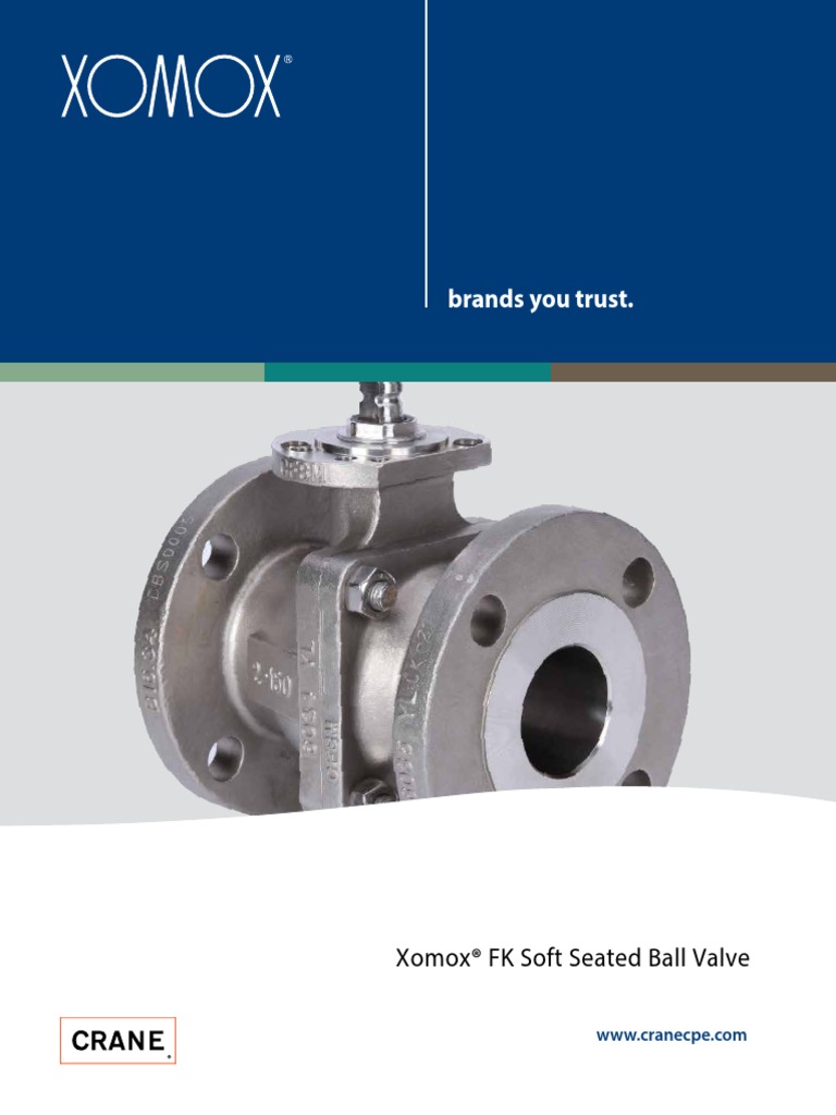 Brands You Trust.: Xomox® FK Soft Seated Ball Valve | PDF | Valve ...