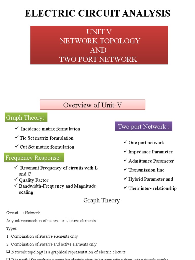 Analysis of Electric Circuits Through Network Topology and Two-Port ...