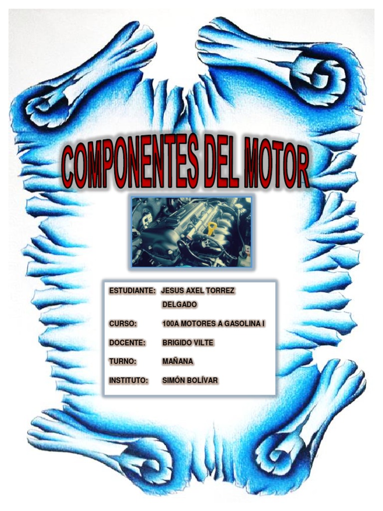 Componentes Del Motor | PDF | Pistón | Rodamiento (Mecánico)