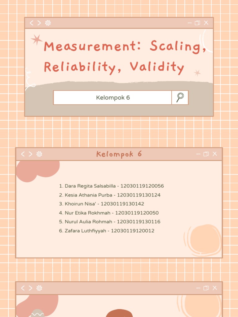 Kelompok 6 - Measurement - Scaling, Reliability, Validity | PDF