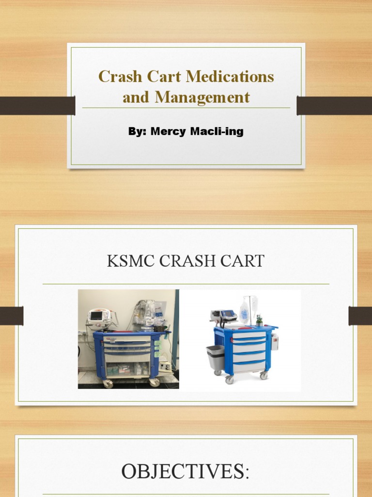 Crash Cart Medications Overview | PDF | Cardiac Arrest | Physiology
