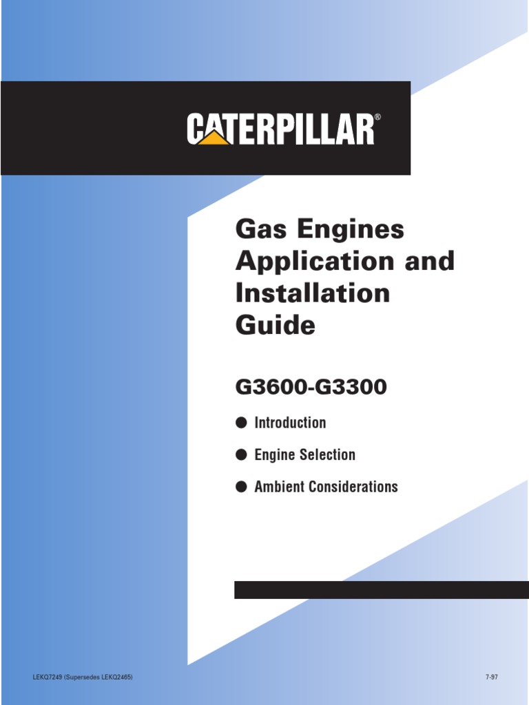 Gas Engines Application and Installation Guide: Engine Selection ...