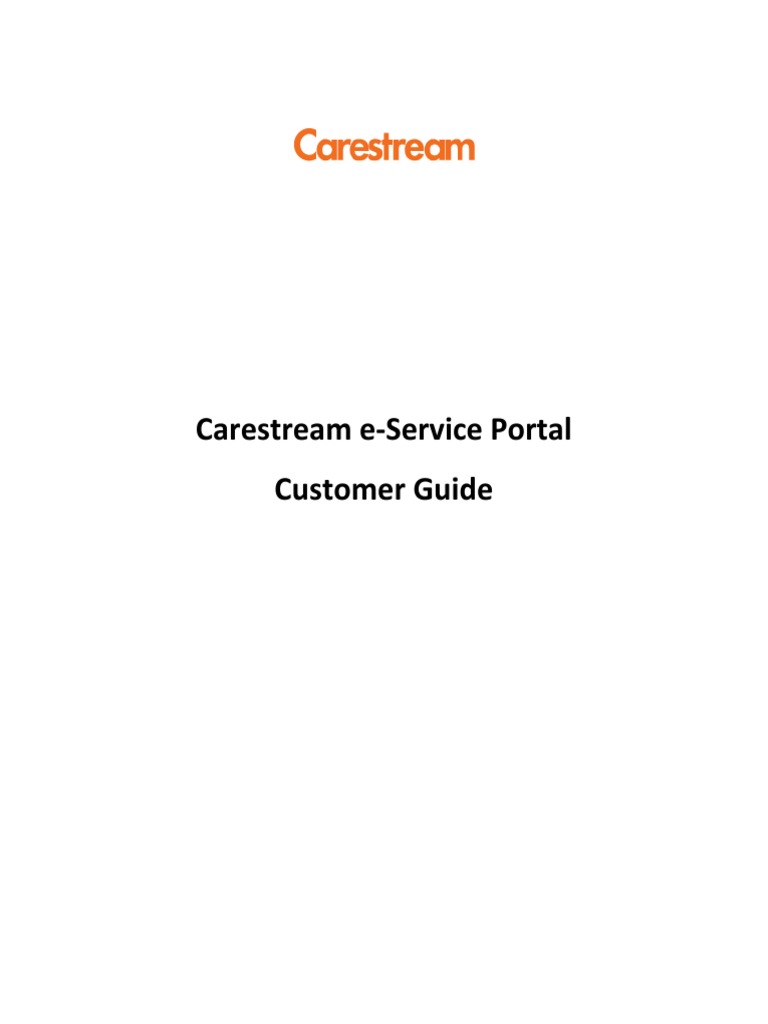 Carestream e Service Portal Customer Guide | PDF | Computing | Cyberspace