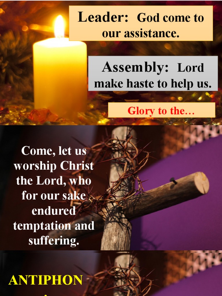 Leader: Assembly:: God Come To Our Assistance. Lord Make Haste To Help ...