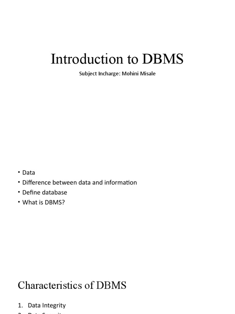 Introduction To DBMS: Subject Incharge: Mohini Misale | PDF | Databases ...