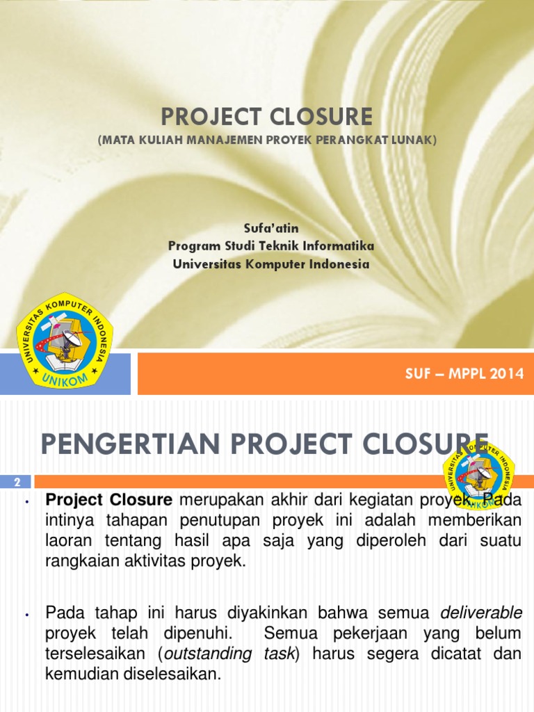 Project Closure: (Mata Kuliah Manajemen Proyek Perangkat Lunak) | PDF ...