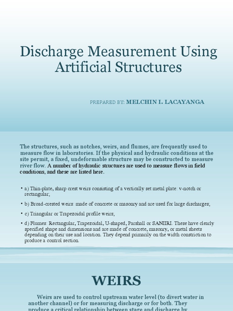 Discharge Measurement Using Artificial Structures: Melchin I. Lacayanga ...