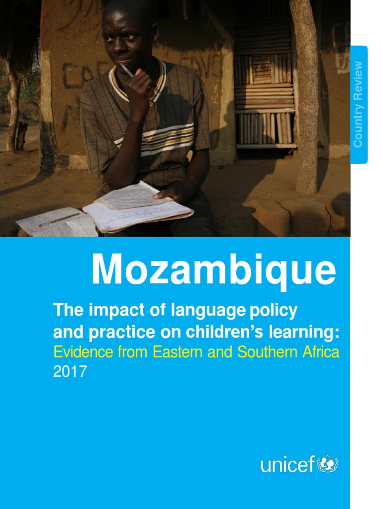 Mozambique: The Impact of Language Policy and Practice On Children's ...