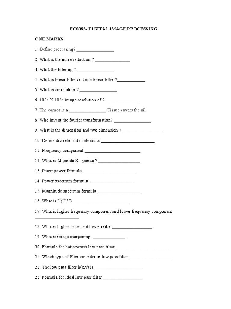 Ec8093-Digital Image Processing One Marks | PDF | Filter (Signal Processing) | Low Pass Filter