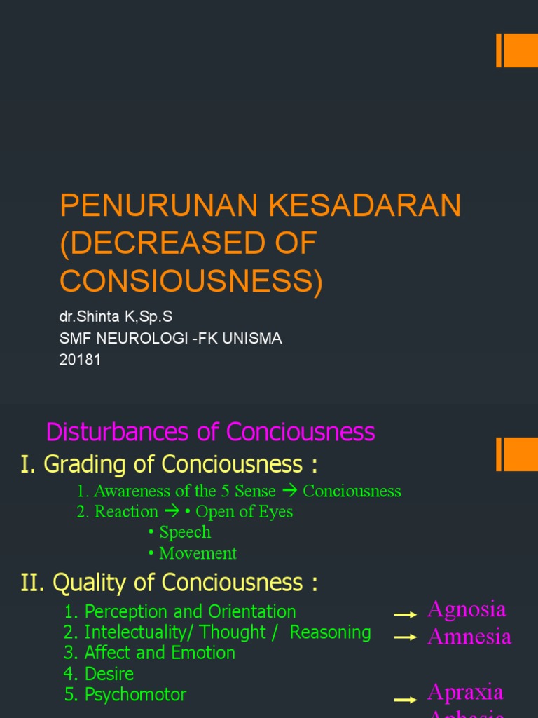 Penurunan Kesadaran (Decreased of Consiousness) | PDF | Coma | Symptoms ...