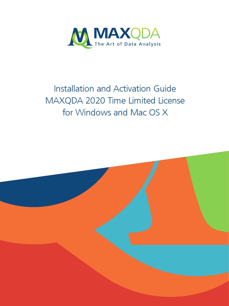 Installation and Activation Guide MAXQDA 2020 Time Limited License For Windows and Mac OS X | PDF