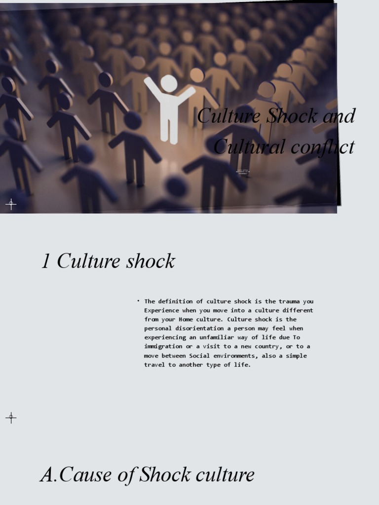 Culture Shock and Cultural Conflict | PDF | Communication | Nonverbal ...