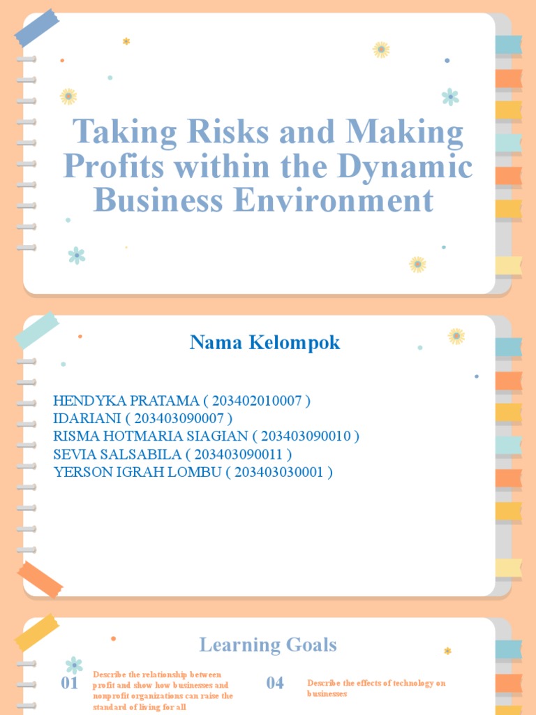 KELOMPOK 1 - Taking Risks and Making Profits Within The Dynamic ...