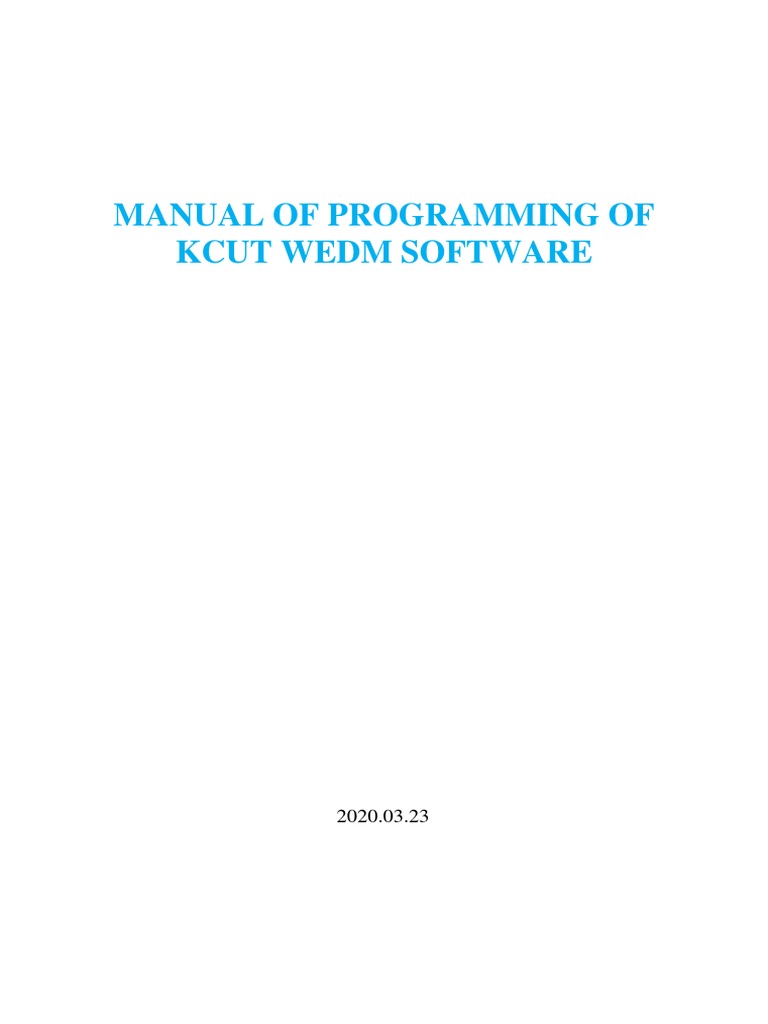 CNC Wire Cut Edm Kcut Programming Instruction | PDF | Parameter (Computer Programming) | Computing