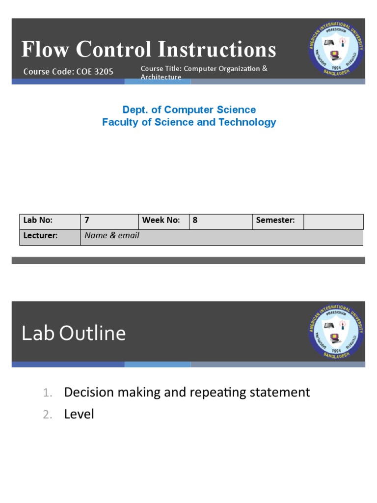Flow Control Instructions: Dept. of Computer Science Faculty of Science ...