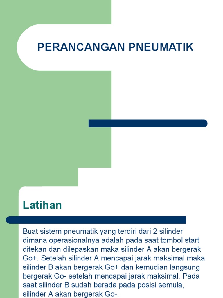 Mengatasi Overlapping pada Sistem Pneumatik Beruntun Menggunakan Metode ...