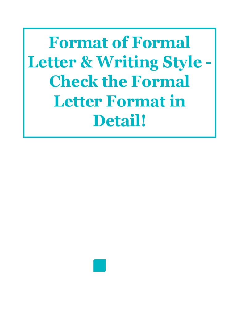 Format of Formal Letter & Writing Style - Check The Formal Letter ...