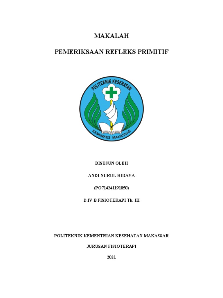 10 - Andi Nurul Hidaya - Refleks Primitif | PDF | Pengembangan Diri ...