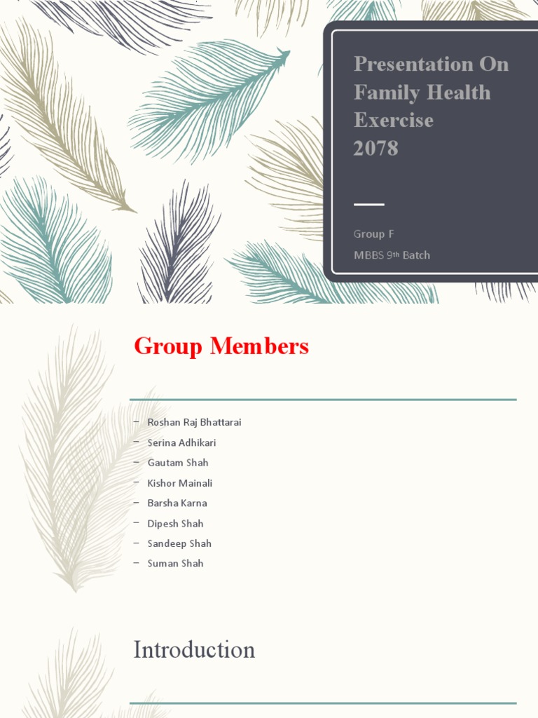 Presentation On Family Health Exercise 2078: Group F Mbbs 9 Batch | PDF ...