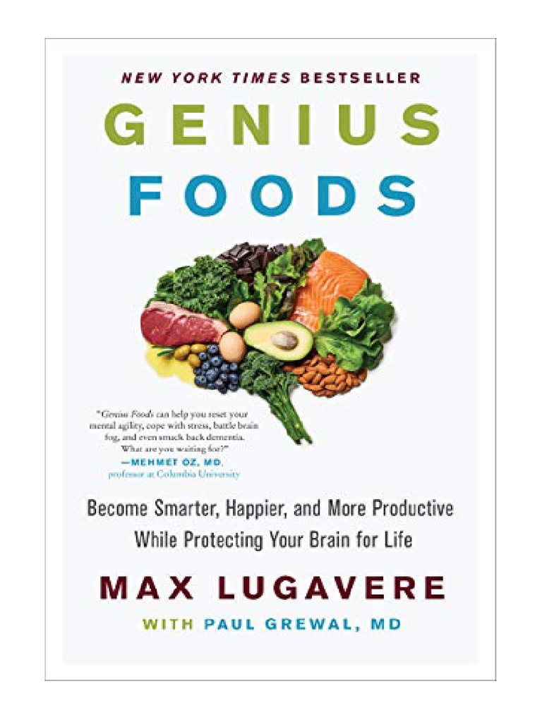 Genius Foods Become Smarter Happier And More Productive While