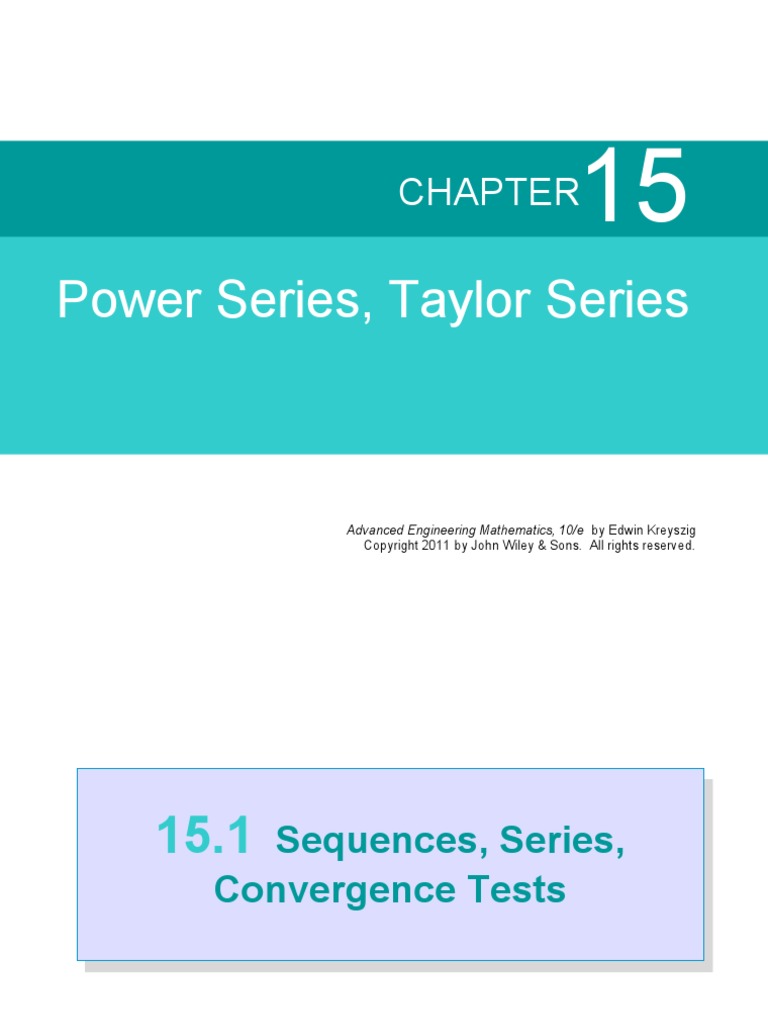 Power Series, Taylor Series: Advanced Engineering Mathematics, 10/e by ...