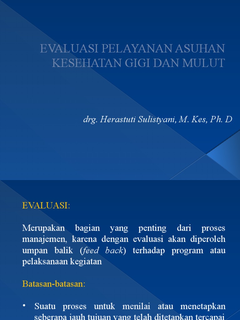 Evaluasi Pelayanan Asuhan Kesehatan Gigi Dan Mulut | PDF