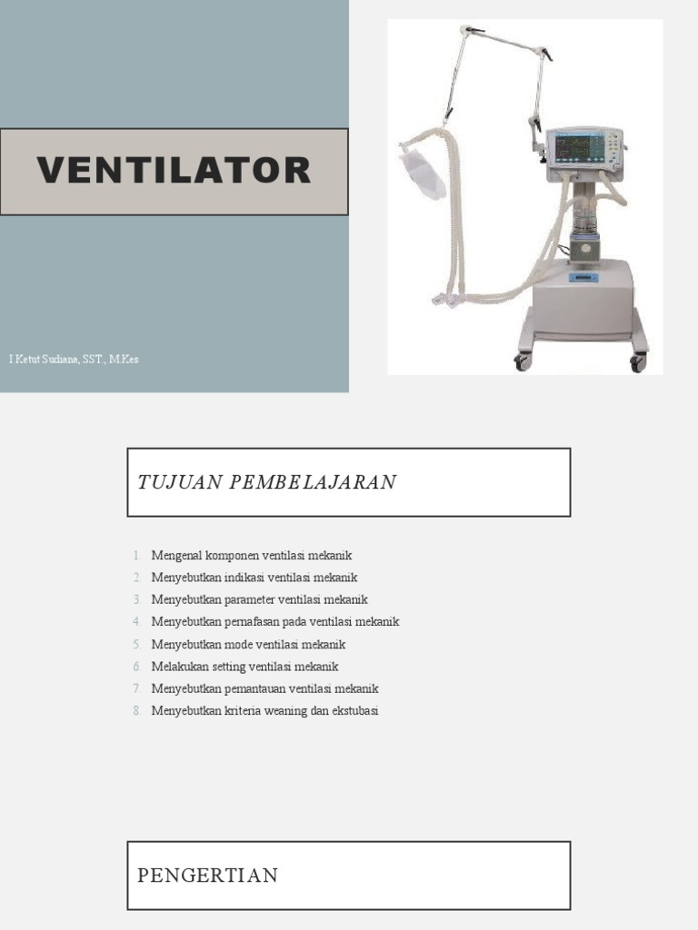 VENTILATOR: ALAT BANTU NAFAS | PDF