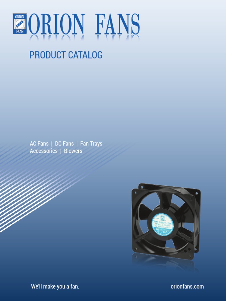Product Catalog: AC Fans - DC Fans - Fan Trays Accessories - Blowers ...