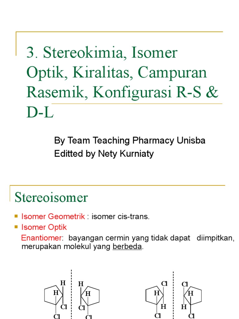 Stereokimia, Isomer Optik, Kiralitas, Campuran Rasemik, Konfigurasi R ...