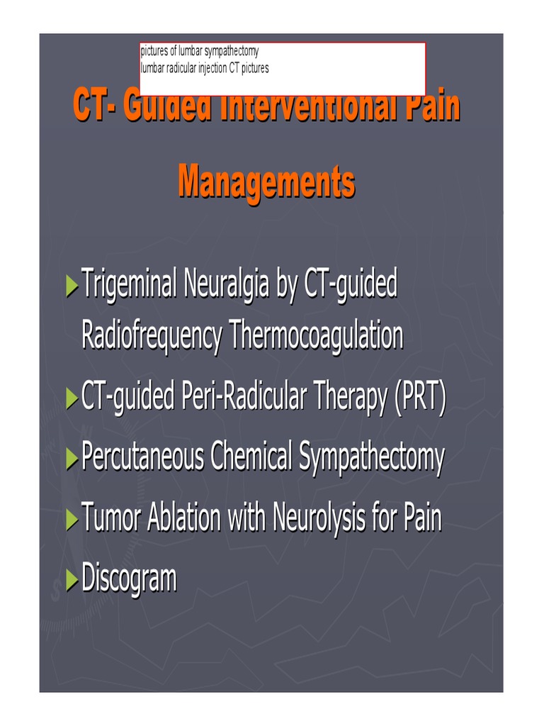 CT Guided Lumbar Sympathetectomy Pictures | PDF