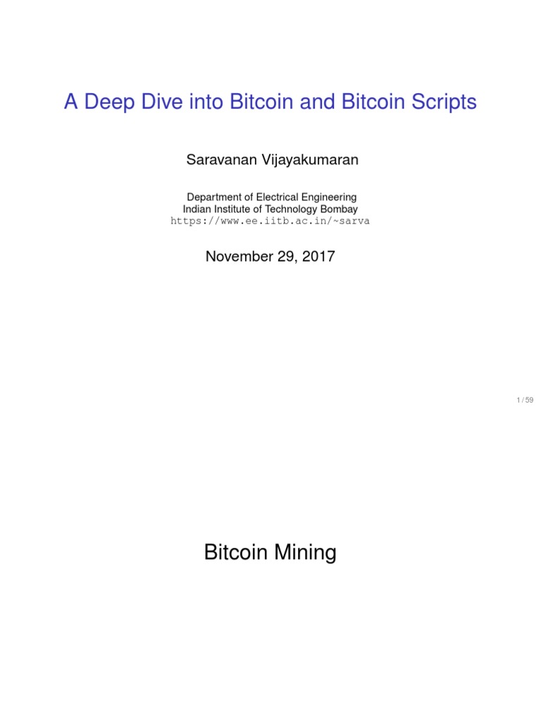 A Deep Dive Into Bitcoin and Bitcoin Scripts | PDF | Bitcoin | Military Communications