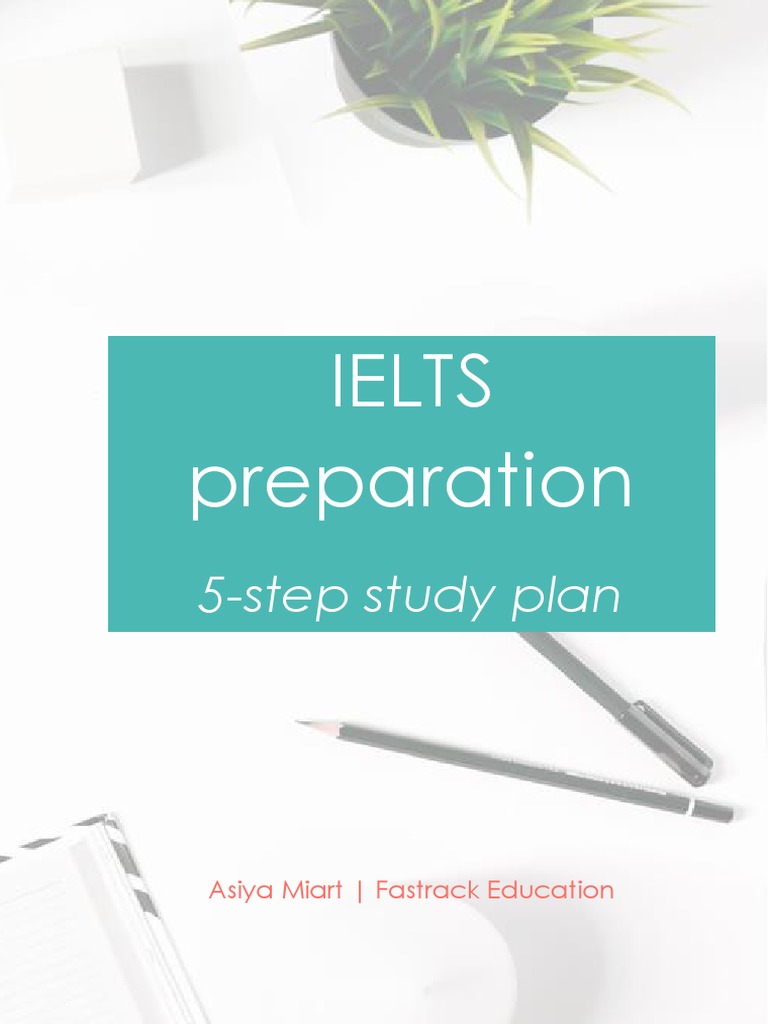 Ielts Preparation Study Plan 1 | Download Free PDF | International ...