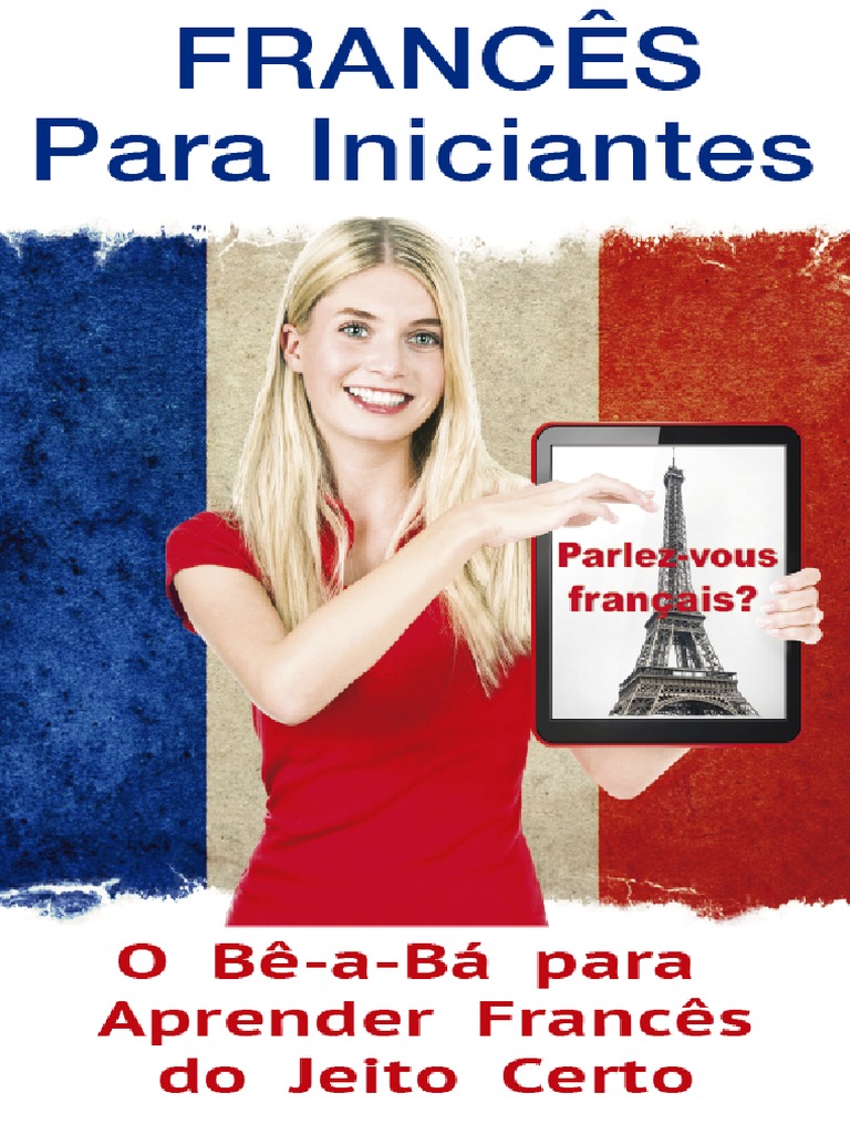 Francês para Iniciantes (E-Book) | PDF | E-books | Aprendizado